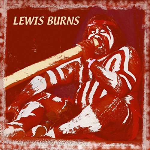 Play Lewis Burns by Lewis Burns on Amazon Music