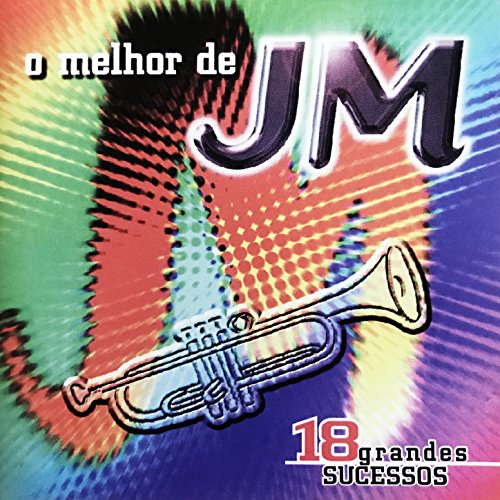 Spiele O Melhor de Jm - 18 Grandes Sucessos von Musical JM auf Amazon ...