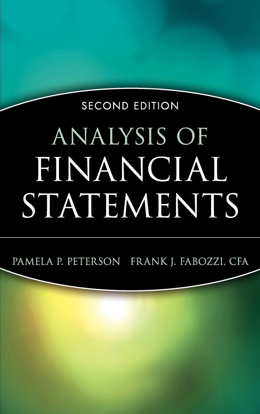 Analysis of Financial Statements: 9780471719649: Economics Books ...