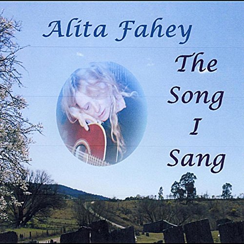 Amazon MusicでAlita FaheyのThe Song I Sangを再生する