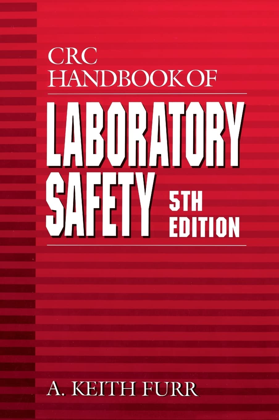 CRC Handbook of Laboratory Safety: 9788126510757: Medicine & Health ...
