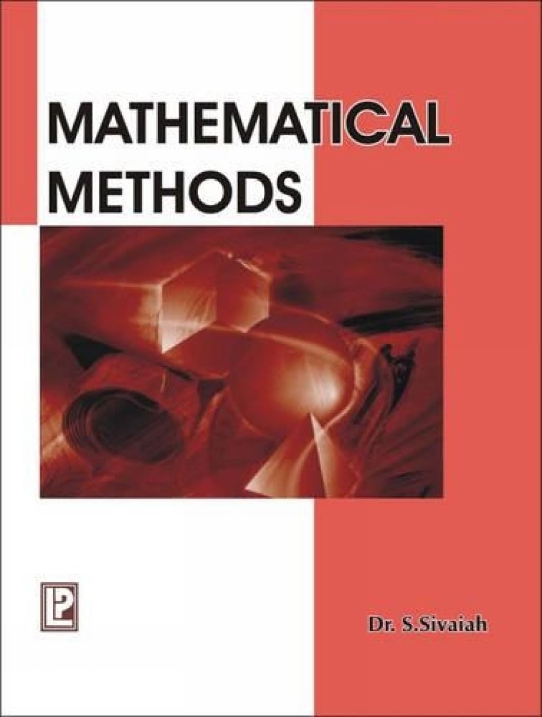 Buy Mathematical Methods Book Online at Low Prices in India ...
