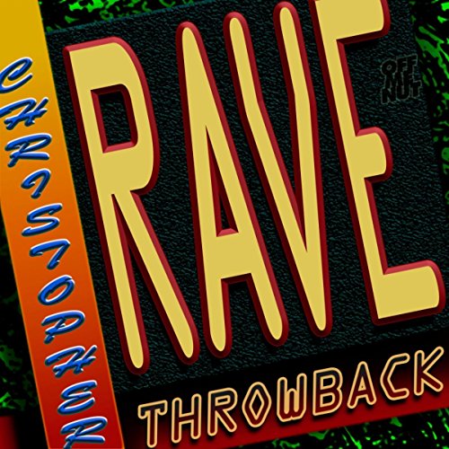 Play Throwback by Christopher Rave on Amazon Music