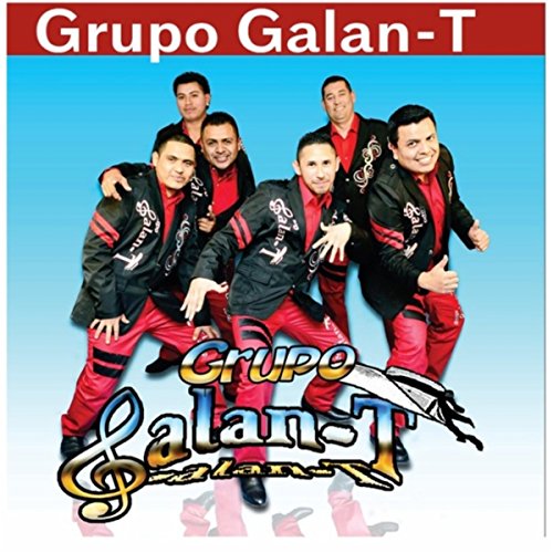 Amazon.com: Porque Te Quiero : Grupo Galan-T: Digital Music