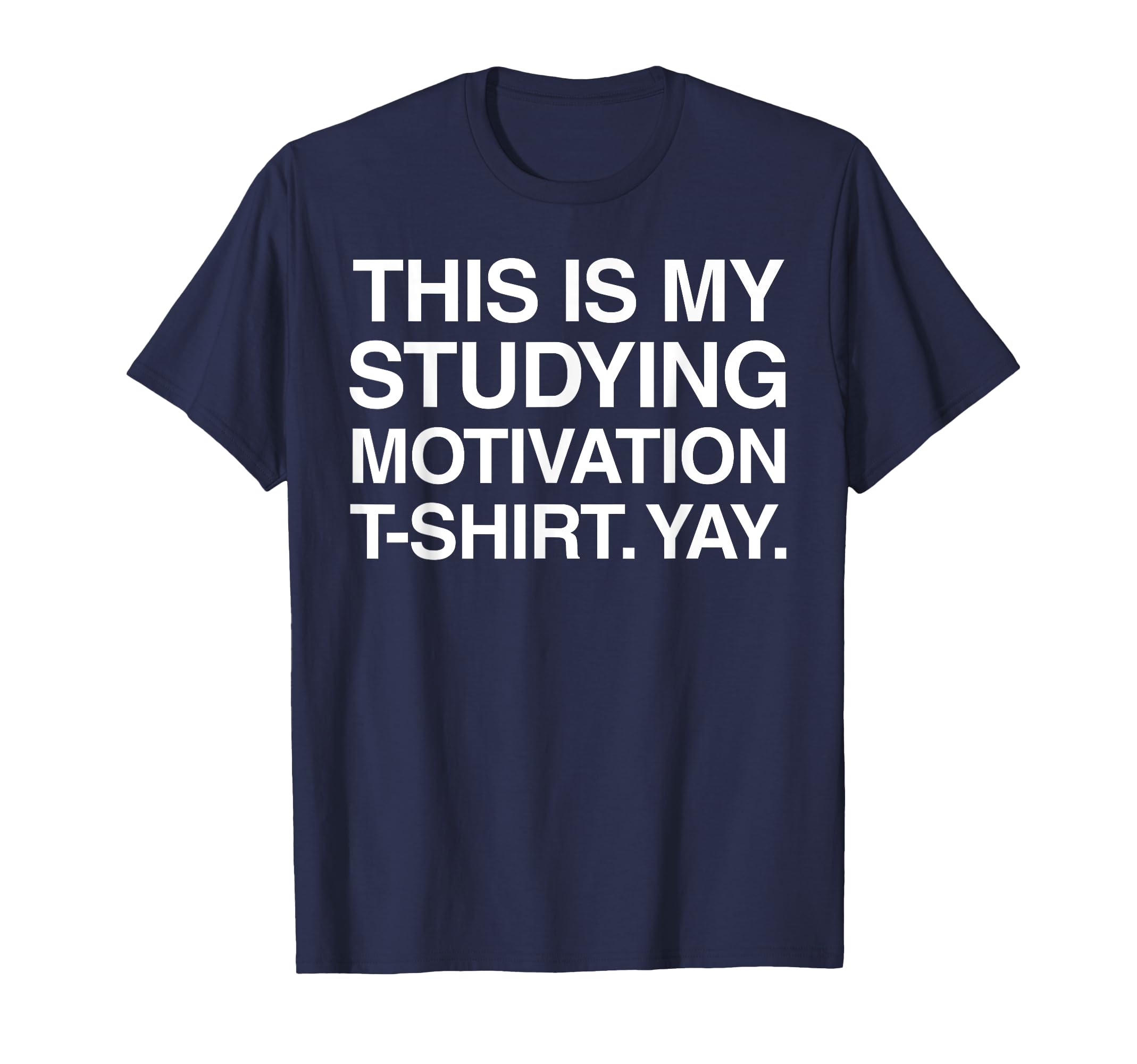 Amazon.com: Funny Studying Shirt College University Student Gift T ...