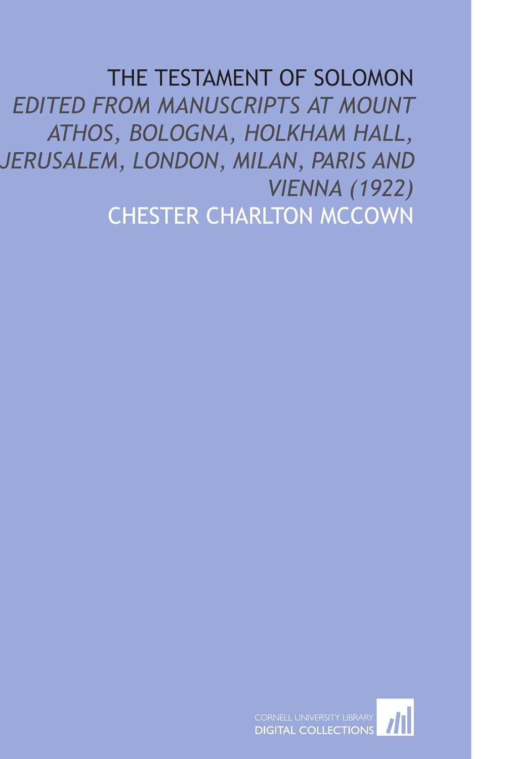 Amazon.com: The Testament of Solomon: Edited From Manuscripts at Mount ...