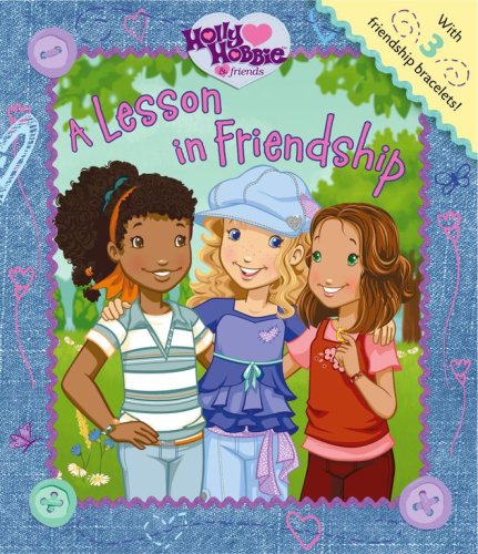 Buy A Lesson in Friendship (Holly Hobbie & Friends) Book Online at Low ...