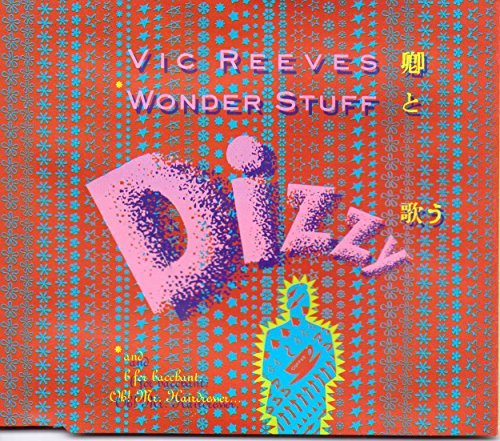 Dizzy By Vic Reeves ,Wonder Stuff (0001-01-01) - Amazon.com Music