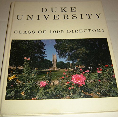 Duke University Alumni Directory 1995: Duke Alumni Association ...