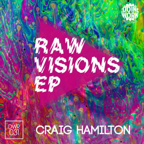 Play Raw Visions EP by Craig Hamilton on Amazon Music