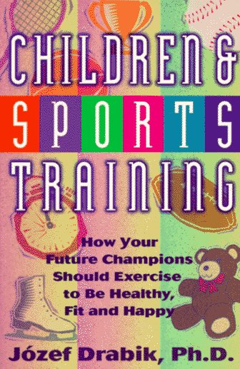 Children and Sports Training: How Your Future Champions Should Exercise ...