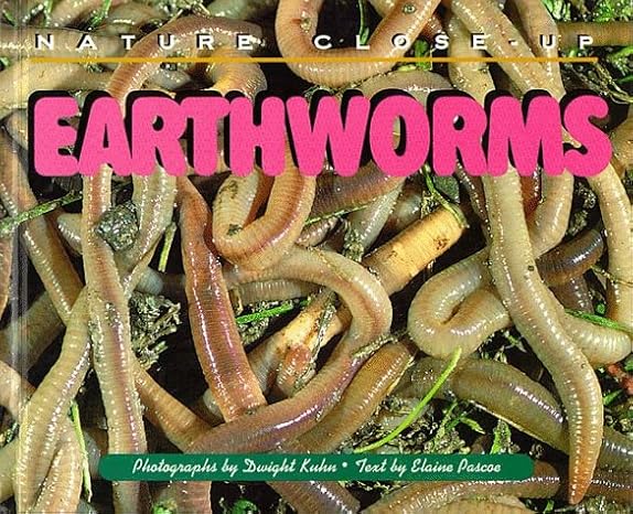 Nature Close-Up - Earthworms: Elaine Pascoe: 9781567111774: Amazon.com ...