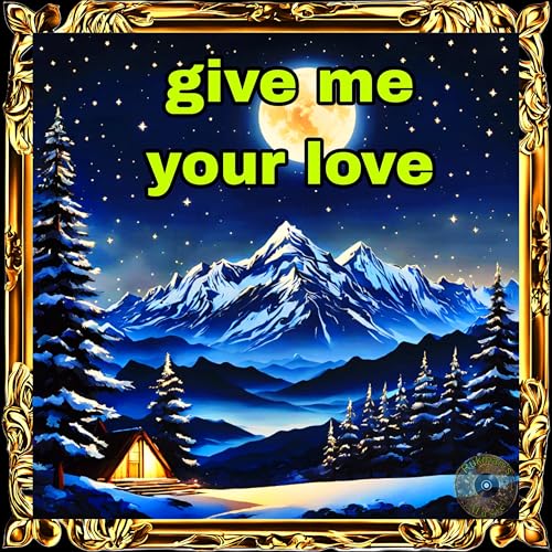 Give me your love by Rukman's Music on Prime Music