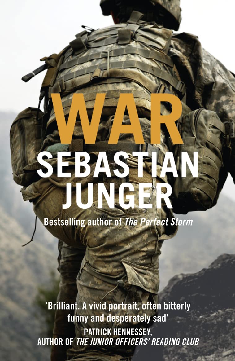 War: Sebastian Junger: 9780007337712: Amazon.com: Books