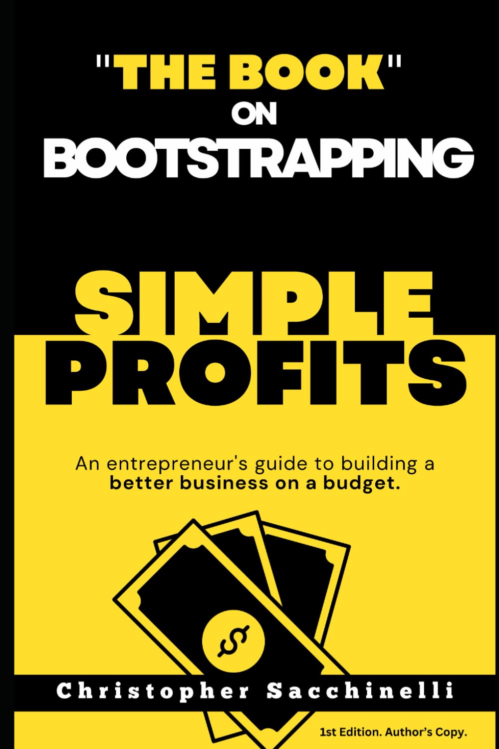 Amazon.com: Simple Profits: "The Book" on Bootstrapping: An ...