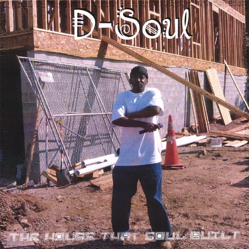 Play The House That Soul Built by D-Soul on Amazon Music