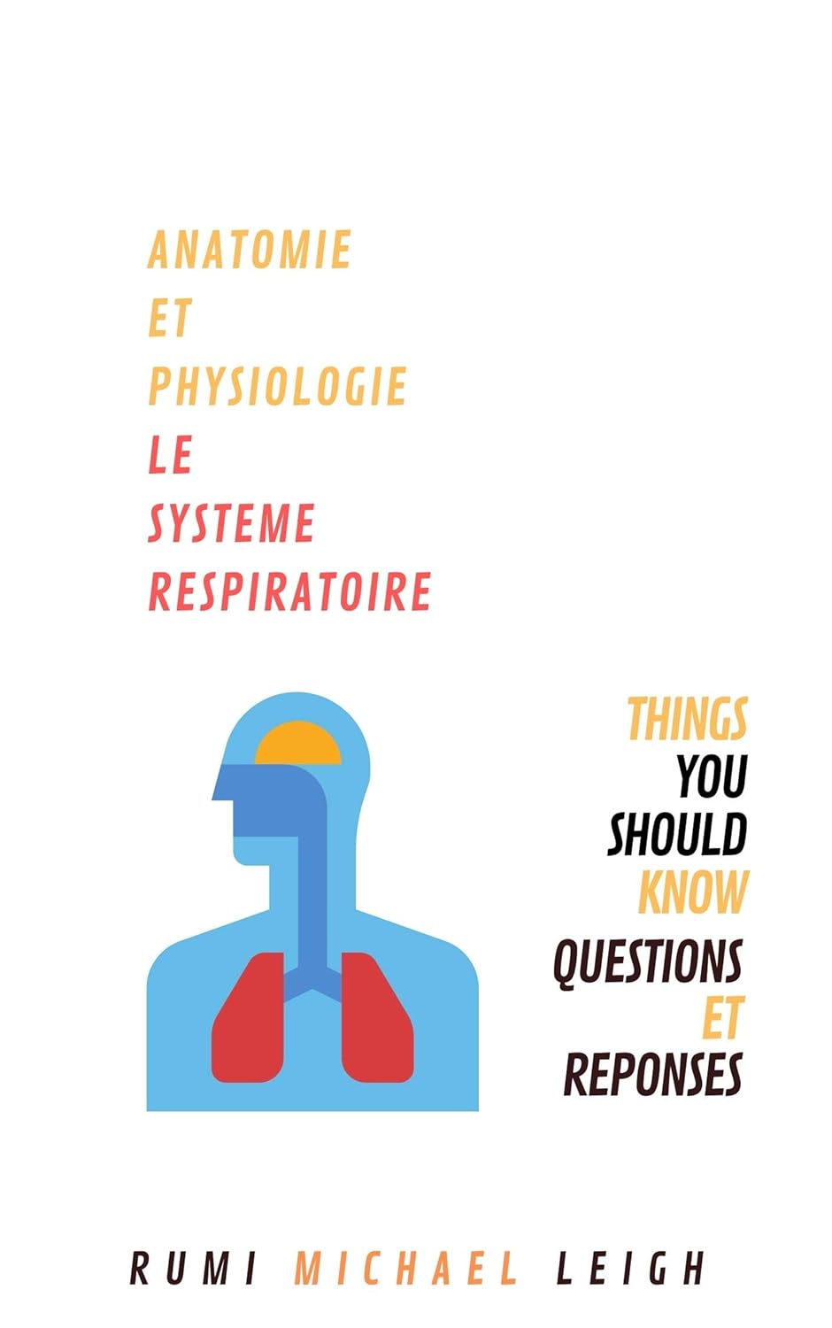 Amazon.com: Anatomie et physiologie "le système respiratoire": Things ...