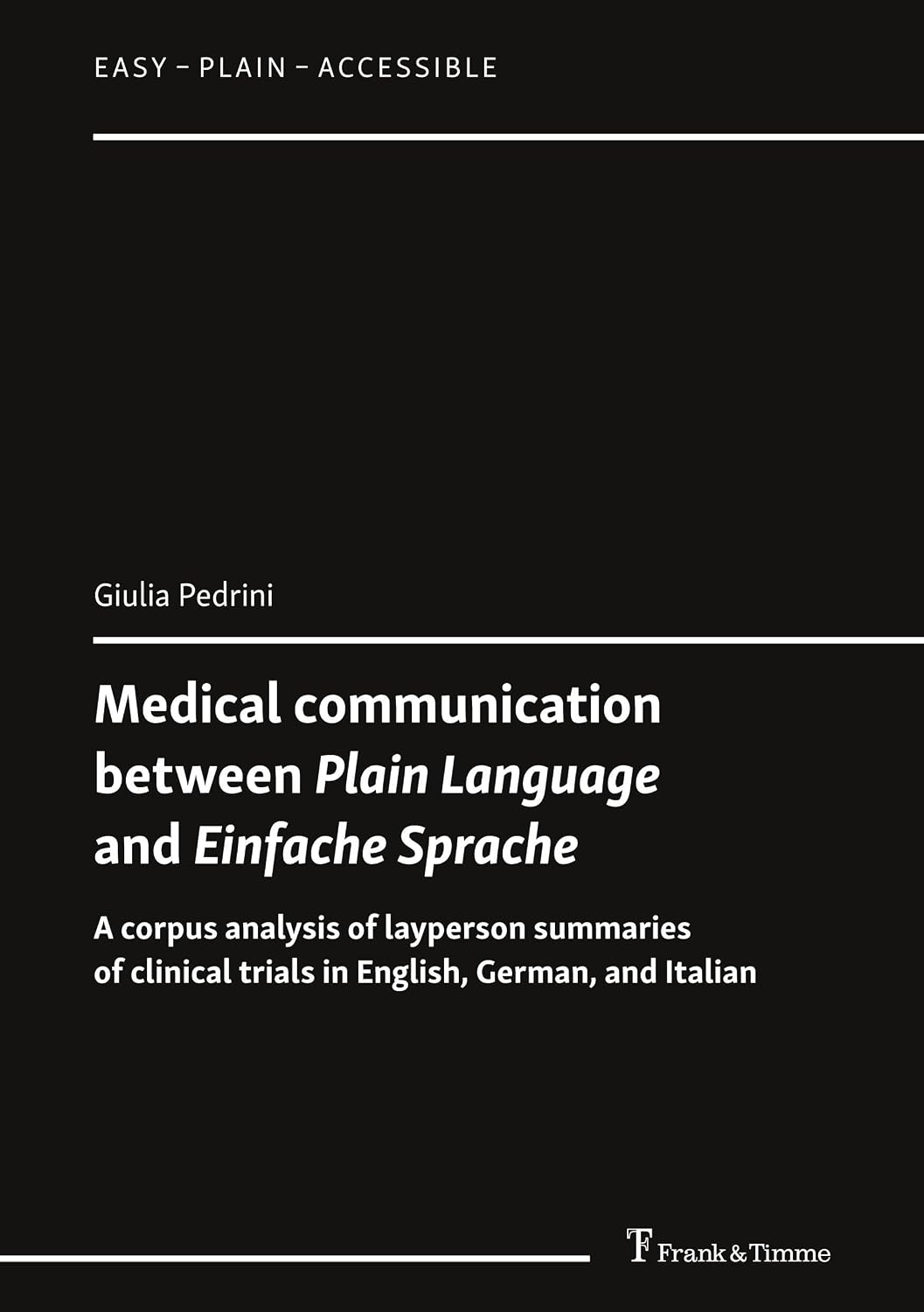 Medical communication between Plain Language and Einfache Sprache: A ...
