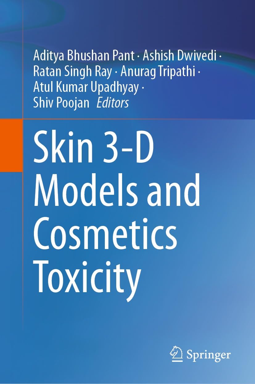 Skin 3-D Models and Cosmetics Toxicity eBook : Pant, Aditya Bhushan ...
