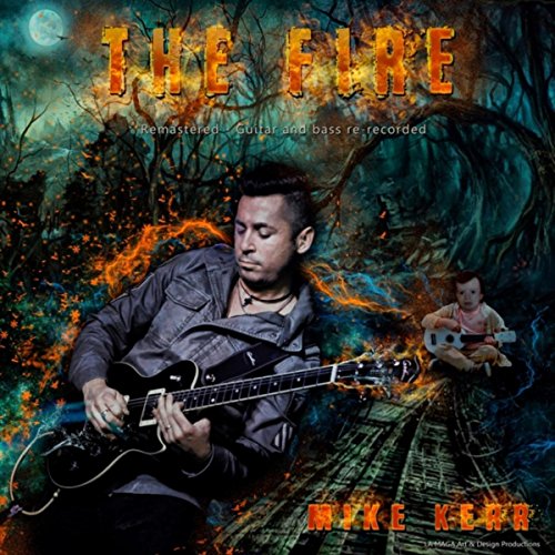 The Fire by Mike Kerr on Amazon Music - Amazon.com