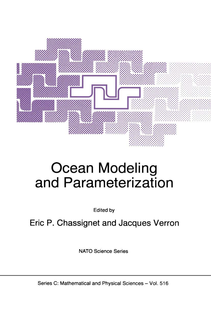 Ocean Modeling and Parameterization (Nato Science Series C:, 516 ...