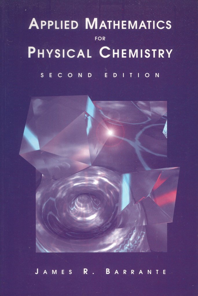 Buy Applied Mathematics for Physical Chemistry Book Online at Low ...