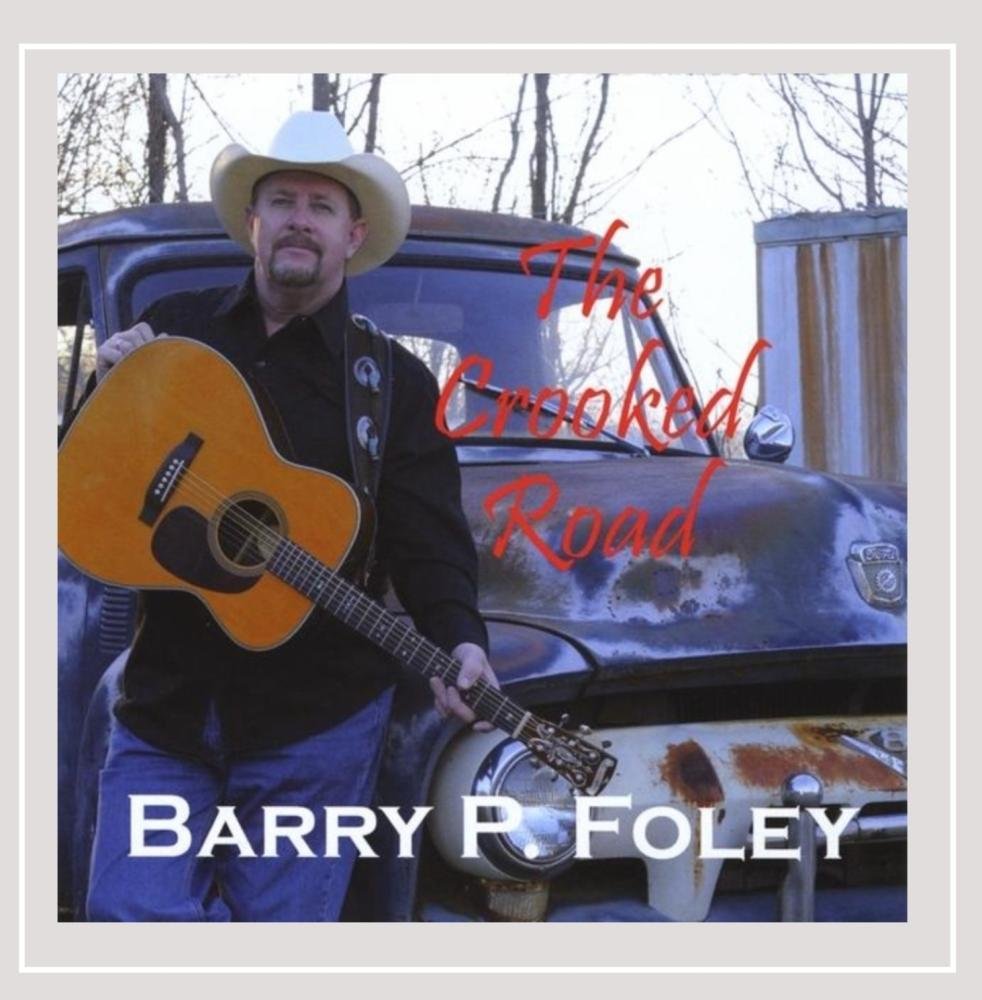 Barry P. Foley - Crooked Road - Amazon.com Music