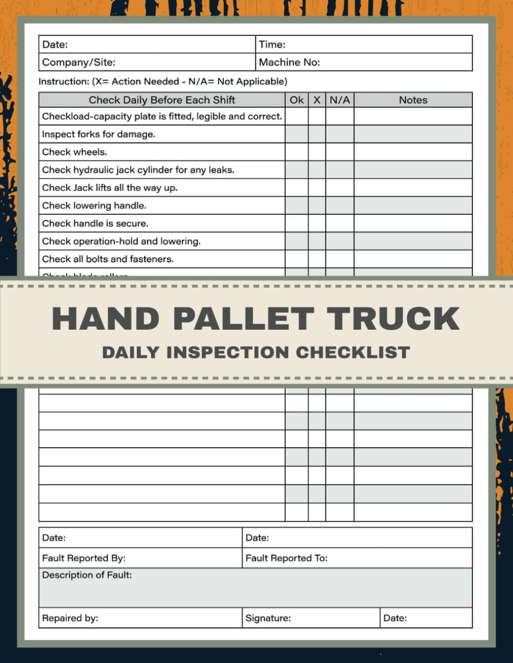 Hand Pallet Truck Daily Inspection Checklist: Manual Hand Pallet Jack ...