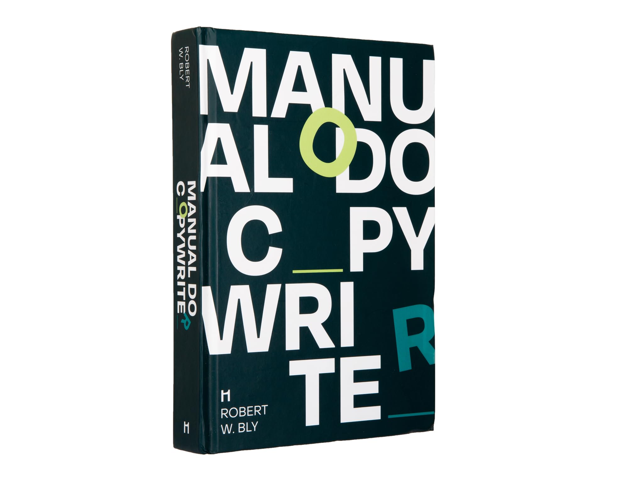 Manual do Copywriter Handbook Robert w bly Português - o guia ...