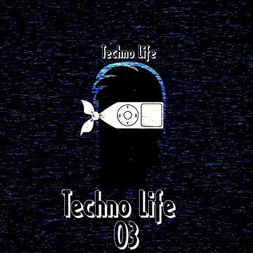 Amazon.com: Techno Life, Vol. 3 : VARIOUS ARTISTS: Digital Music