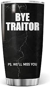Amazon.com | Bye Traitor PS We Will Miss You Farewell Leaving Going ...