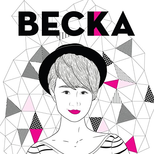 Spiele BECKA von Becka auf Amazon Music ab