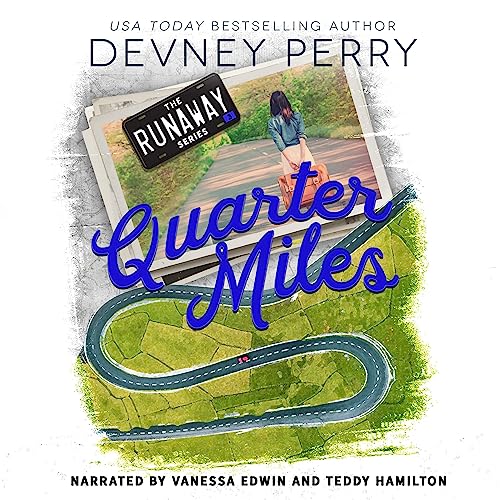 Quarter Miles: Runaway, Book 3 (Audio Download): Devney Perry, Vanessa ...