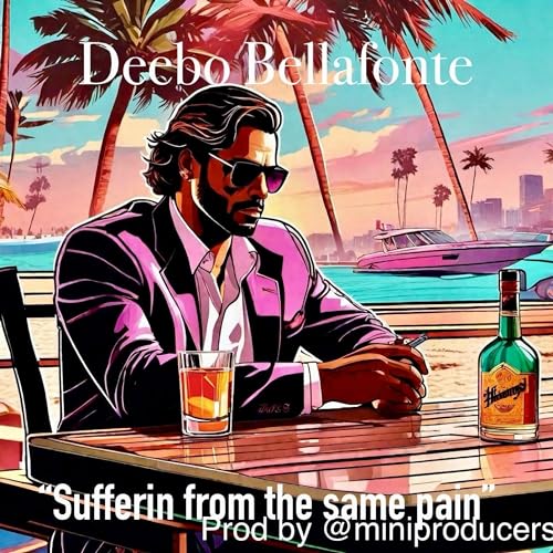 Play Sufferin the same pain by Deebo Bellafonte on Amazon Music
