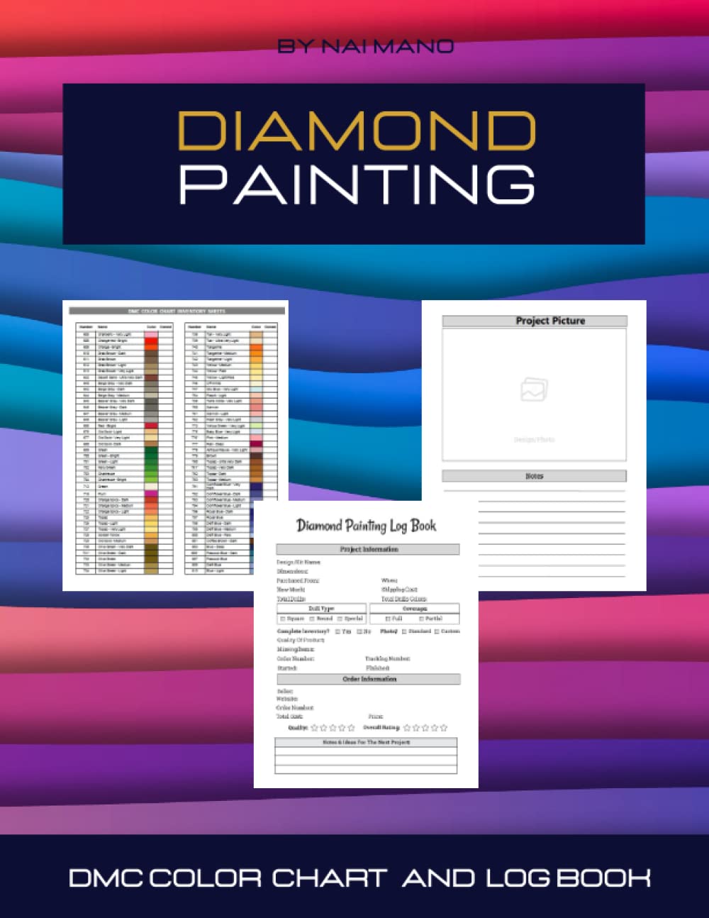 Diamond painting color chart and log book: DMC Color Chart and Log book ...