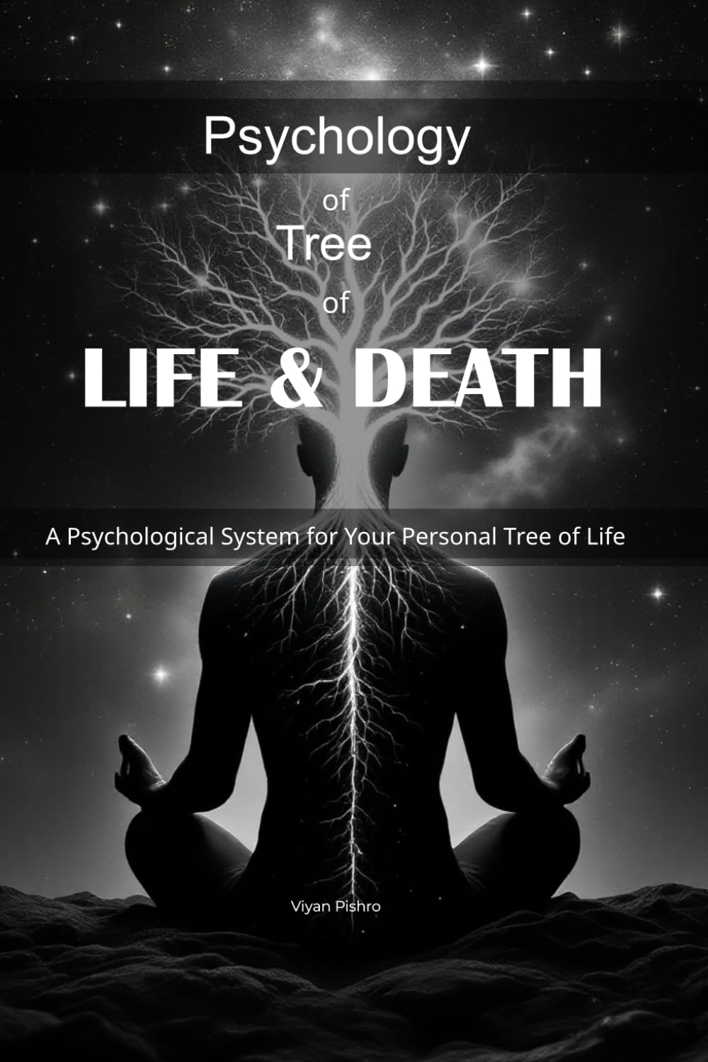 Psychology of Tree of Life & Death: A Psychological System for Your ...