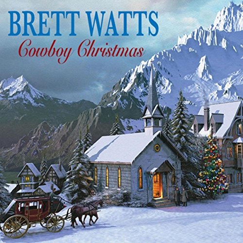 Amazon.com: Cowboy Christmas : Brett Watts: Digital Music