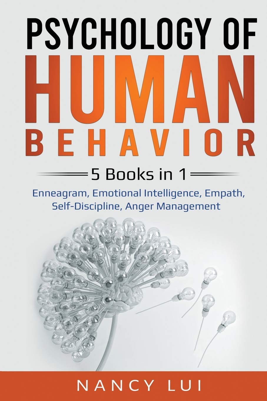Psychology of Human Behavior: 5 Books in 1 - Enneagram, Emotional ...