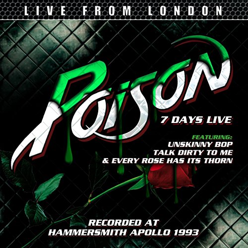 Play Seven Days Live by Poison on Amazon Music Unlimited