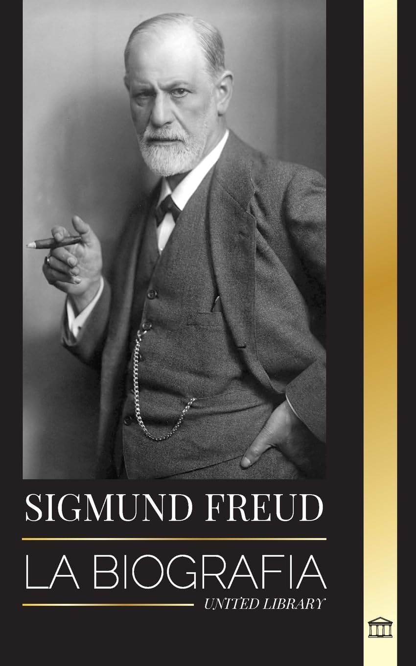 Buy Sigmund Freud: La Biografía del Fundador del Psicoanálisis ...