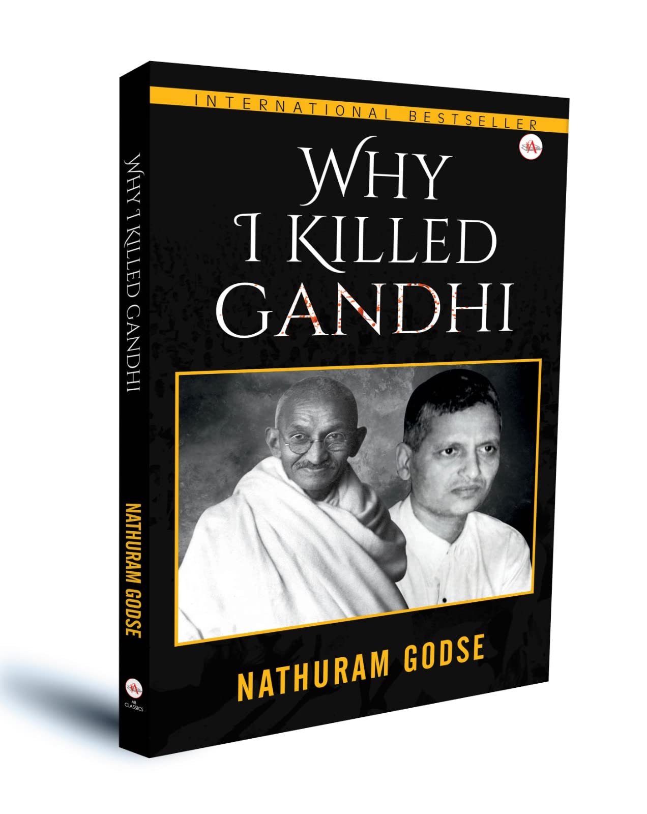 Why I Killed Gandhi : Nathuram Godse: Amazon.in: Books