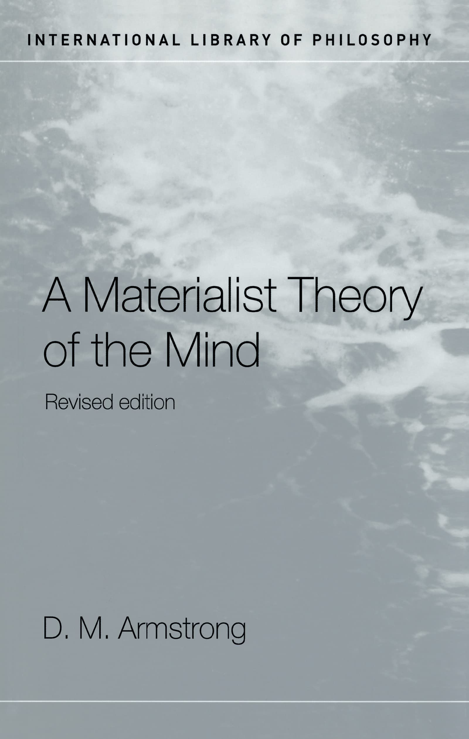 A Materialist Theory of the Mind (International Library of Philosophy ...