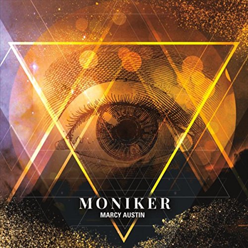 Amazon.com: Moniker : Marcy Austin: Digital Music