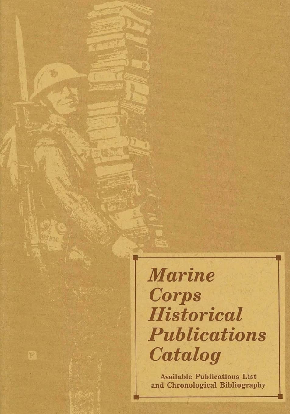 Marine Corps Historical Publications Catalog: Available Publications ...