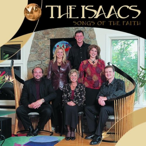 Play Songs Of The Faith by The Isaacs on Amazon Music