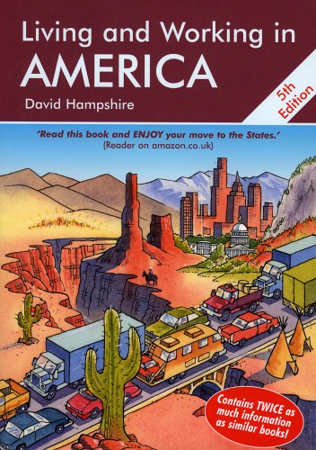 Living and Working in America: A Survival Handbook: Hampshire, David ...
