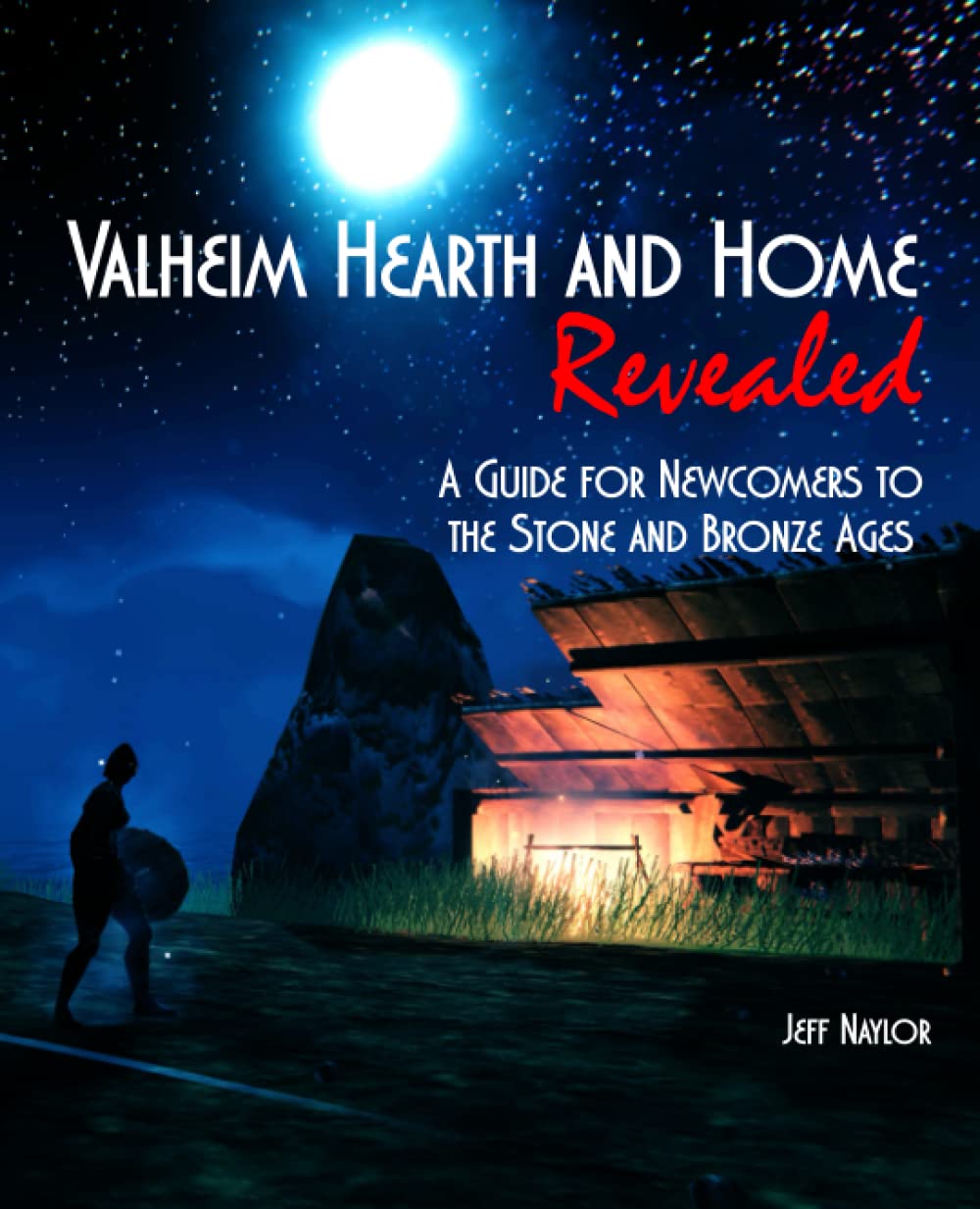Buy Valheim Home and Hearth Revealed: A Guide for Newcomers to the ...