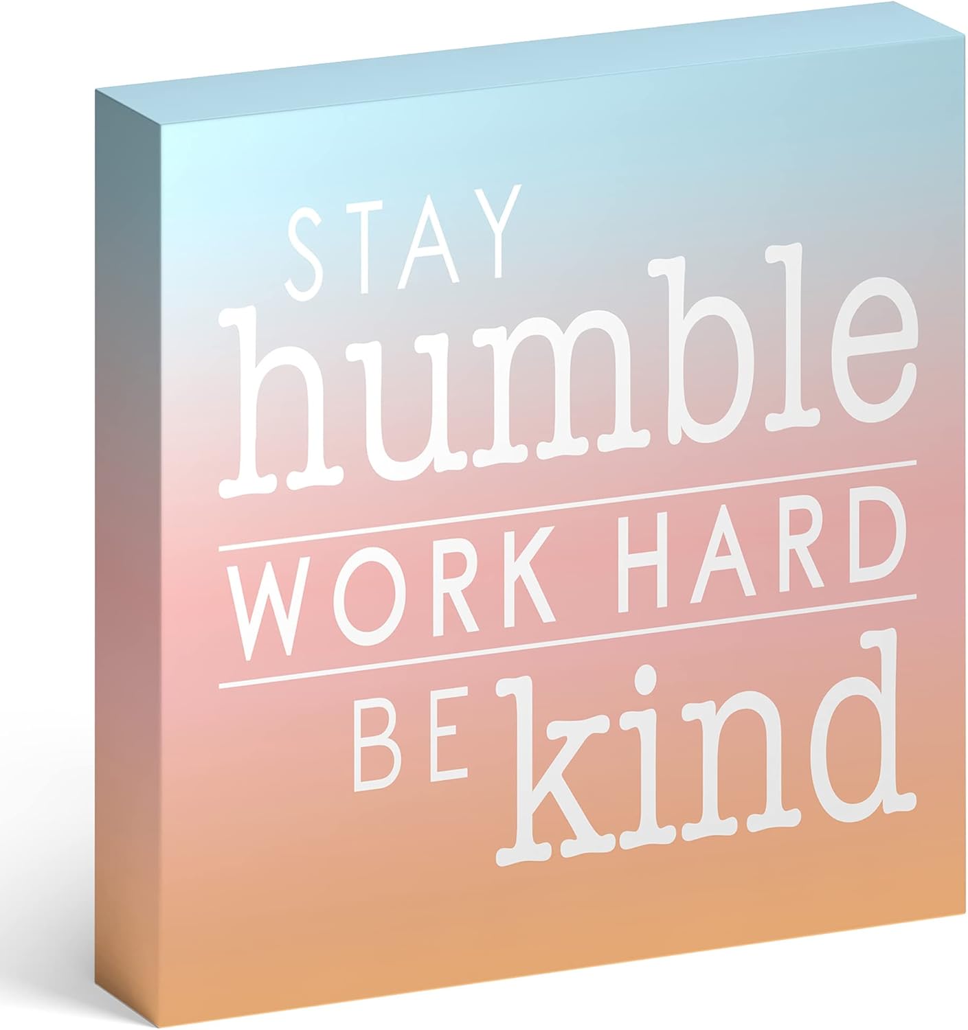 Barnyard Designs ‘Stay Humble Work Hard Be Kind’ Box Sign, Primitive ...