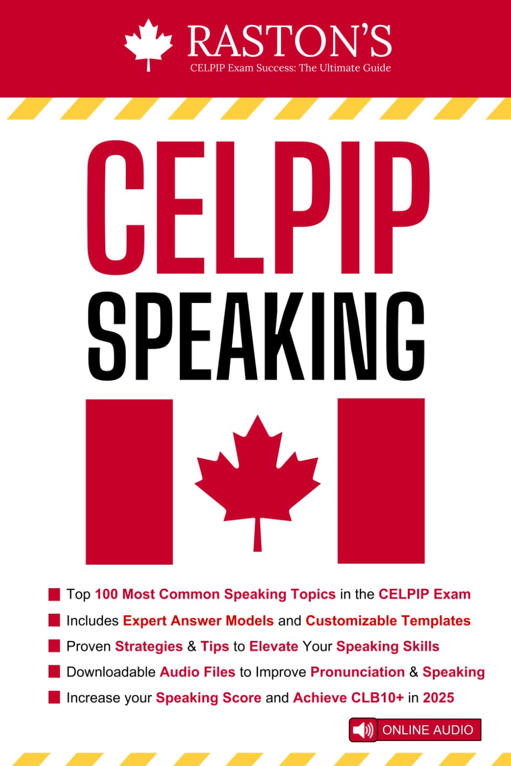 CELPIP Speaking Practice Book: 100 Tips & Templates for Speaking Tasks ...