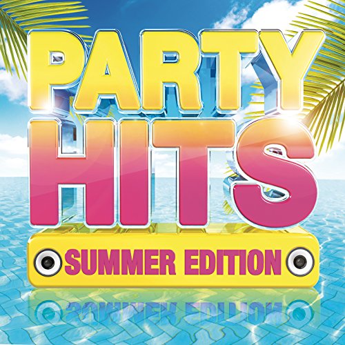 Amazon Music Unlimited - VARIOUS ARTISTS 『Party Hits: Summer Edition』